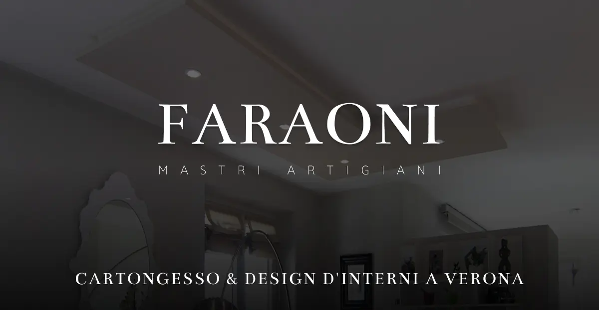 Mastri Artigiani Faraoni | Cartongesso e Design d’Interni a Bardolino e ...
